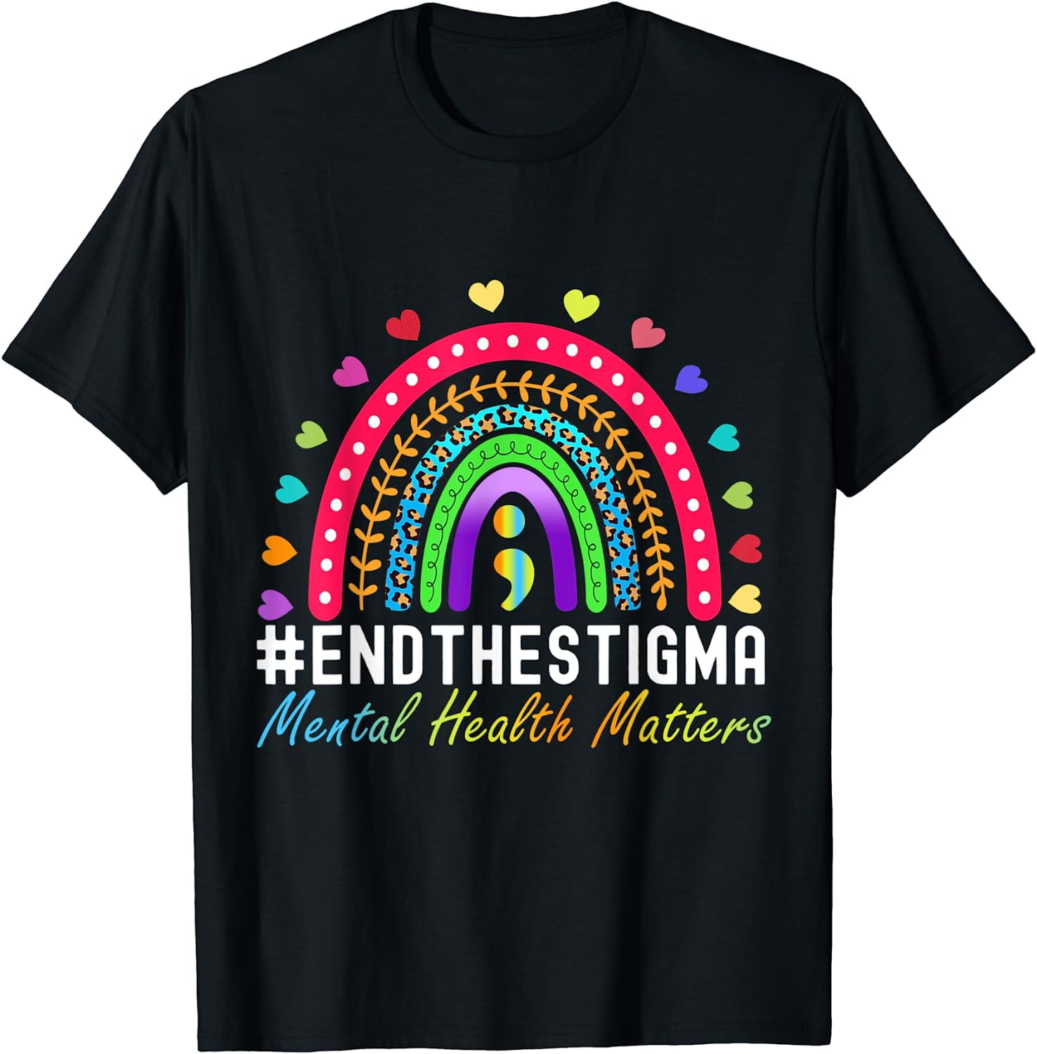 Mental Health Matters End The Stigma Rainbow Leopard Boho T Shirt