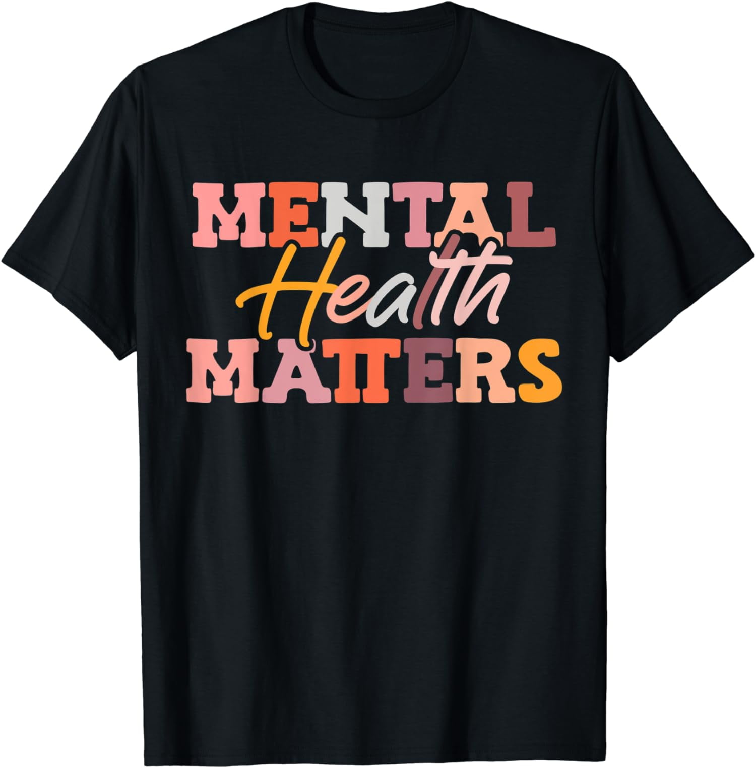 Mental Health Matters National Stress Awareness Month T-Shirt - Walmart.com