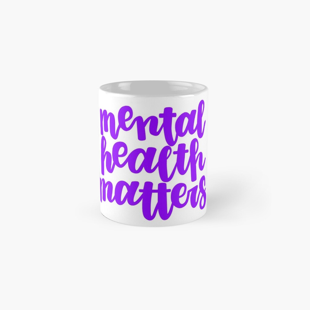 Mental Health Matters (Purple) Classic Mug - Walmart.com