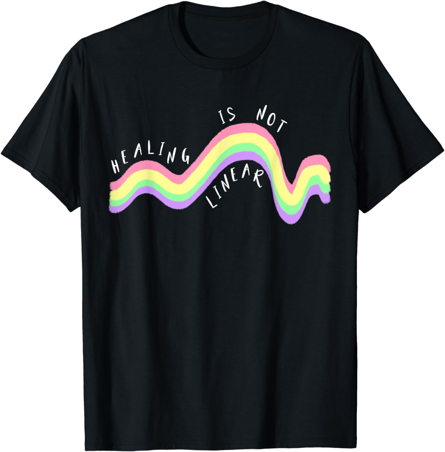 Mental Health Quote Healing Is Not Linear Rainbow T-Shirt - Walmart.com