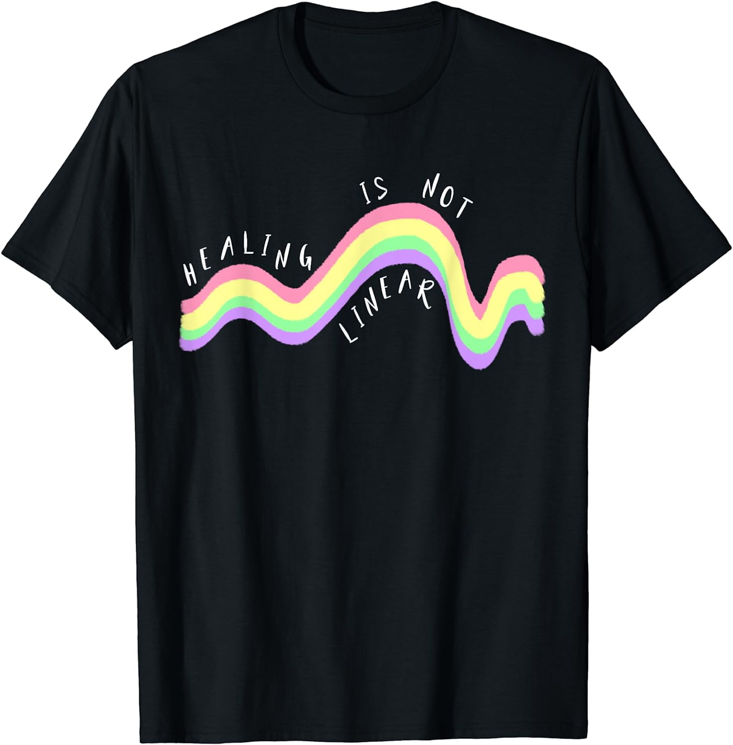 Mental Health Quote Healing Is Not Linear Rainbow T-Shirt - Walmart.com