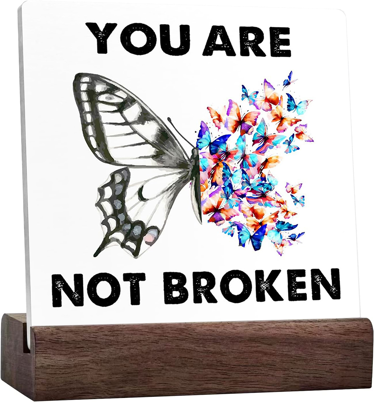 Mental Health Signs,You Are Not Broken Butterfly Ceramic Table Sign For ...