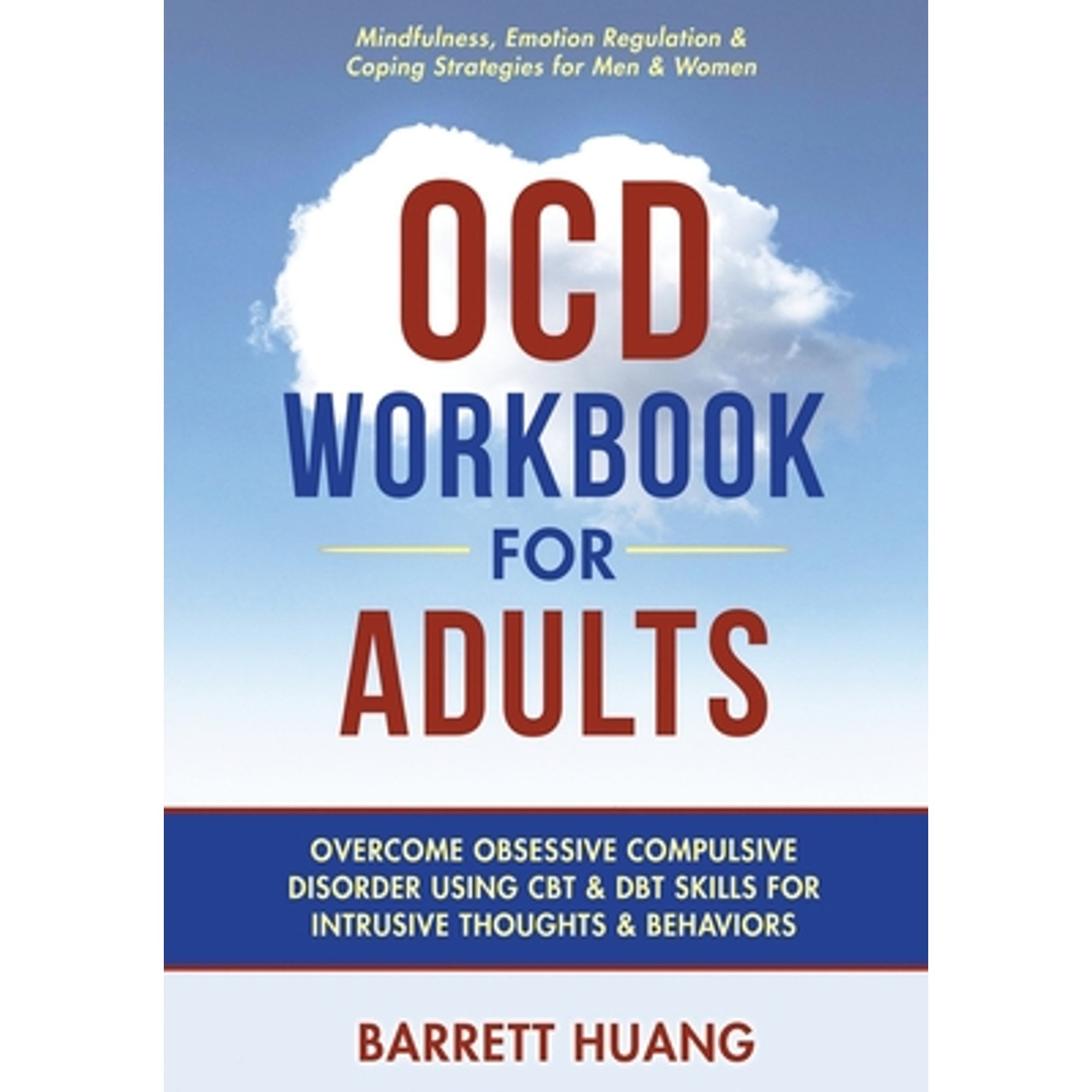 Pre-Owned OCD Workbook for Adults: Overcome Obsessive Compulsive ...