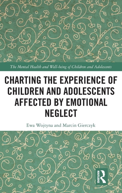 Mental Health and Well-Being of Children Charting the Experience of ...