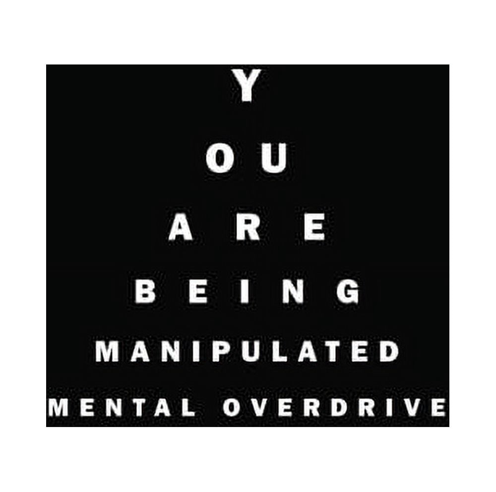 Mental Overdrive - You Are Being Manipulated - Music & Performance - CD ...