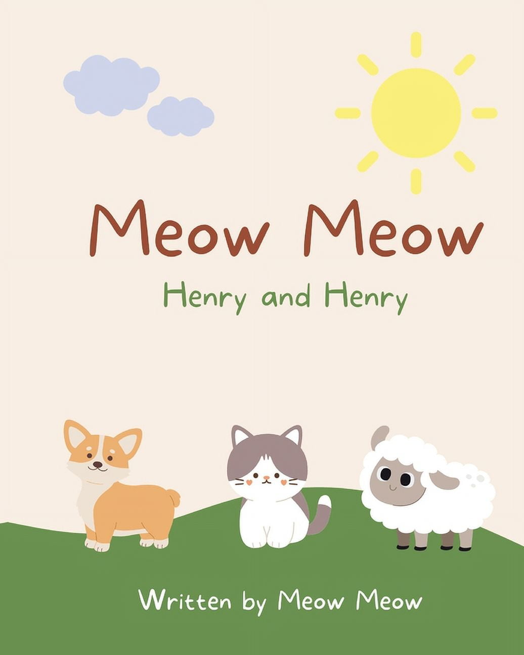 Meow Meow, Henry and Henry. A kids story book for ages 6-8 about the ...