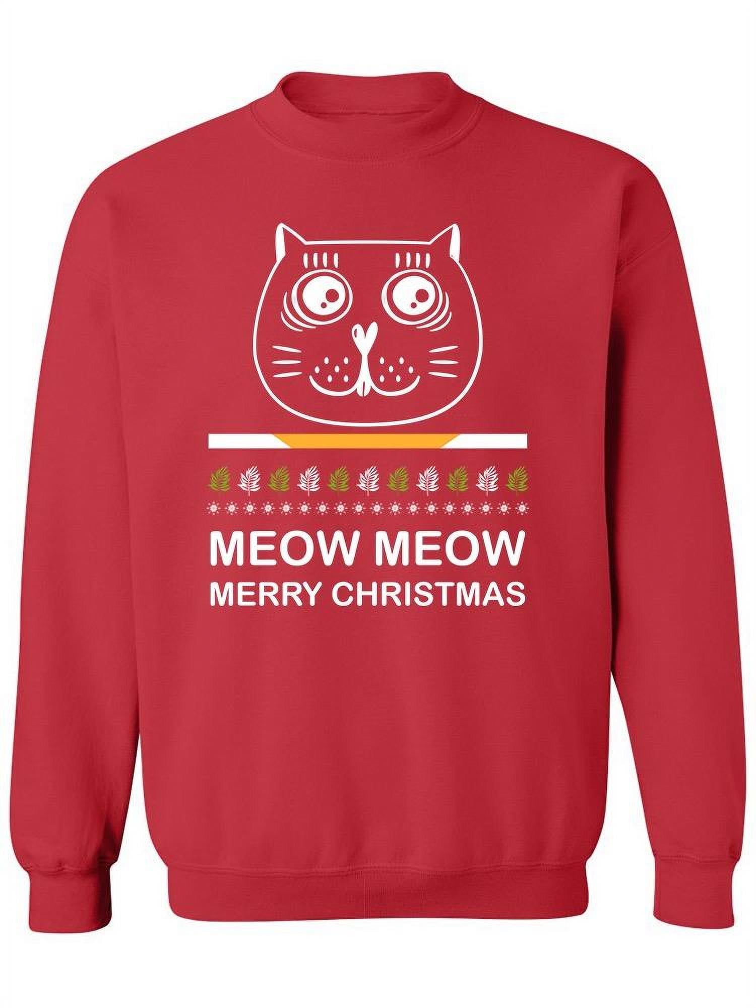 Meow Meow Merry Christmas Sweatshirt Women -Image by Shutterstock ...