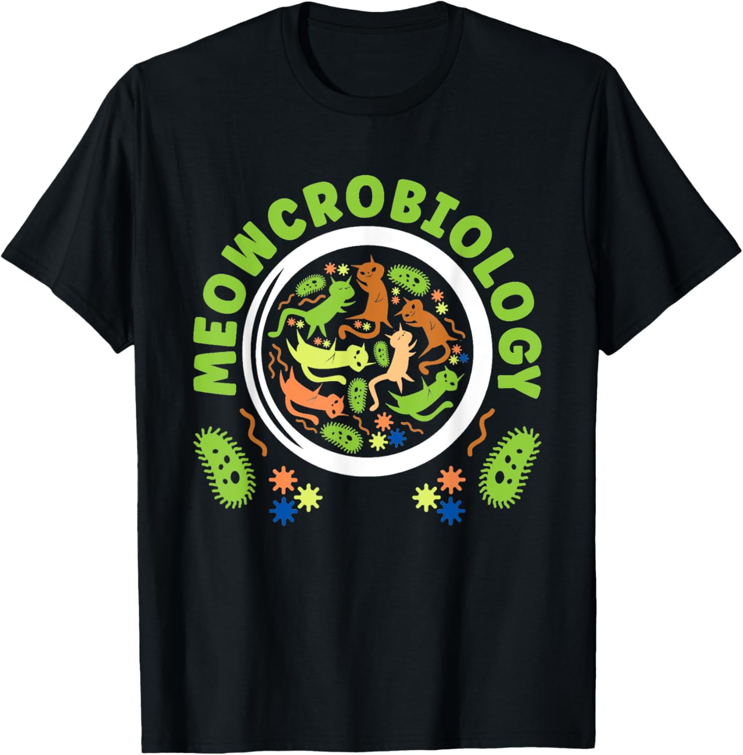 Meowcrobiology Microscopic Cats Science Pet School Biology T-Shirt ...