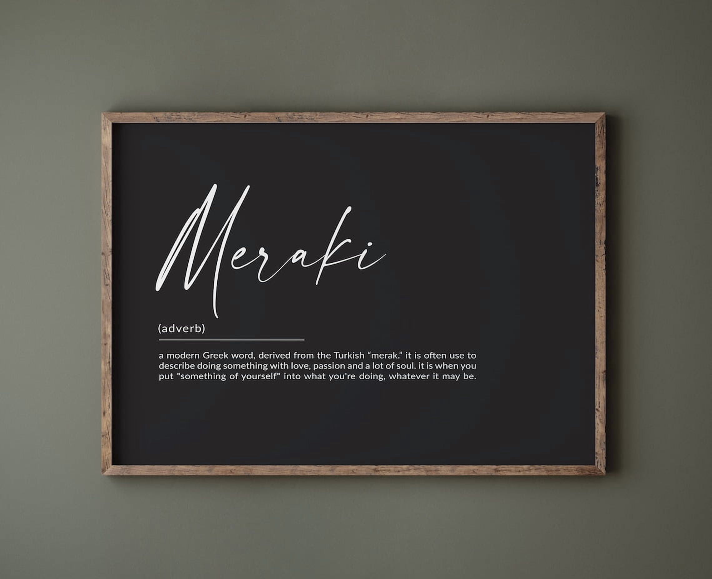 Meraki Poster Definition Wall Art Greek Inspirational Quote Affirmation ...