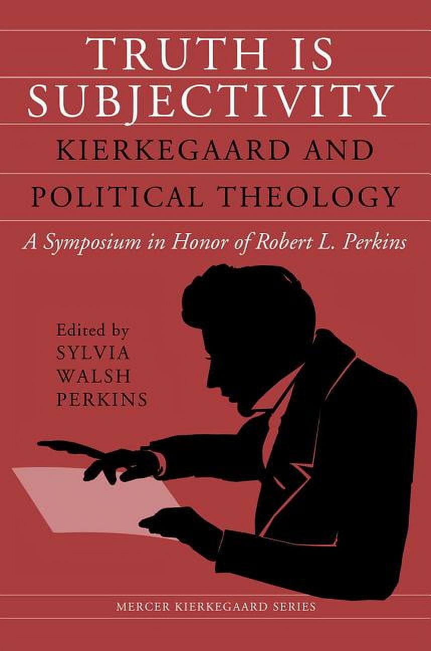 Mercer Kierkegaard: Truth Is Subjectivity (Paperback) - Walmart.com