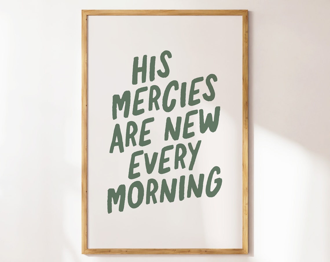 His Mercies Are New Every Morning Minimalist Christian Wall Art Poster ...