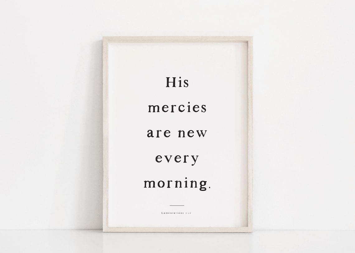 His Mercies Are New Every Morning, Scripture Wall Art, Lamentations 3 ...