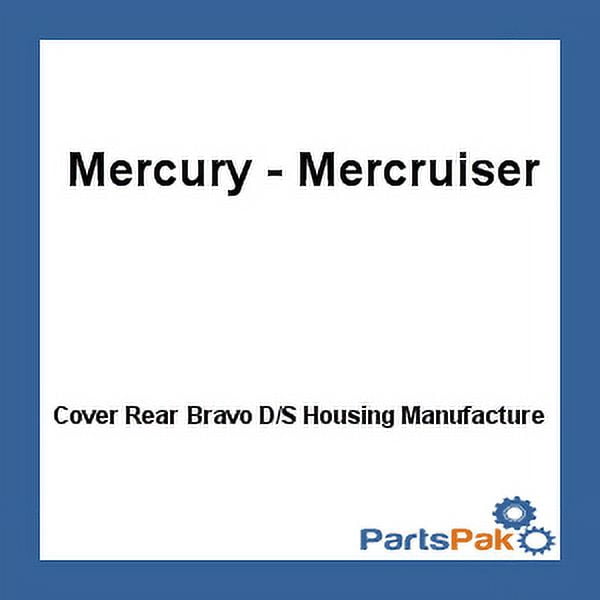 Mercury - Mercruiser 12717A 1 Mercury Quicksilver 12717A 1 Cover Rear ...