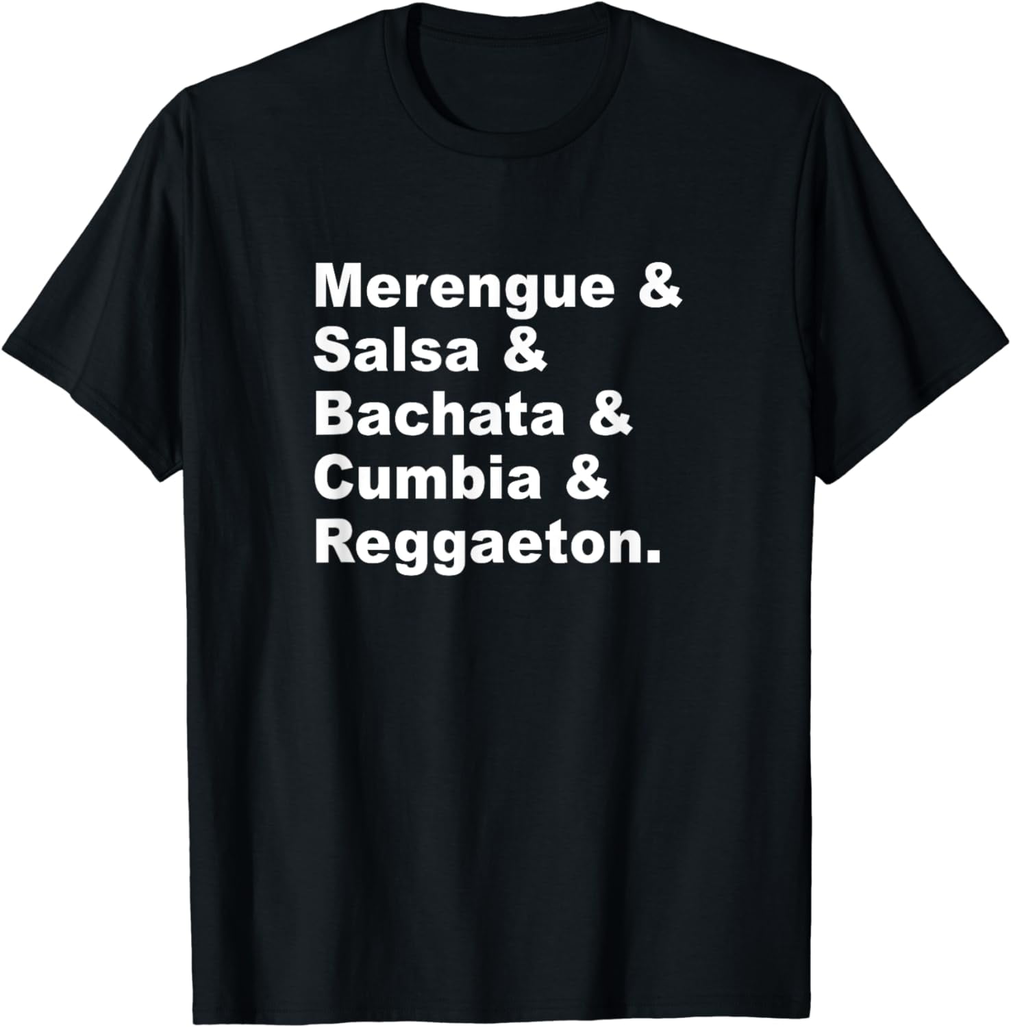 Merengue Salsa Bachata Cumbia Reggaeton Latin Music Shirt - Walmart.com