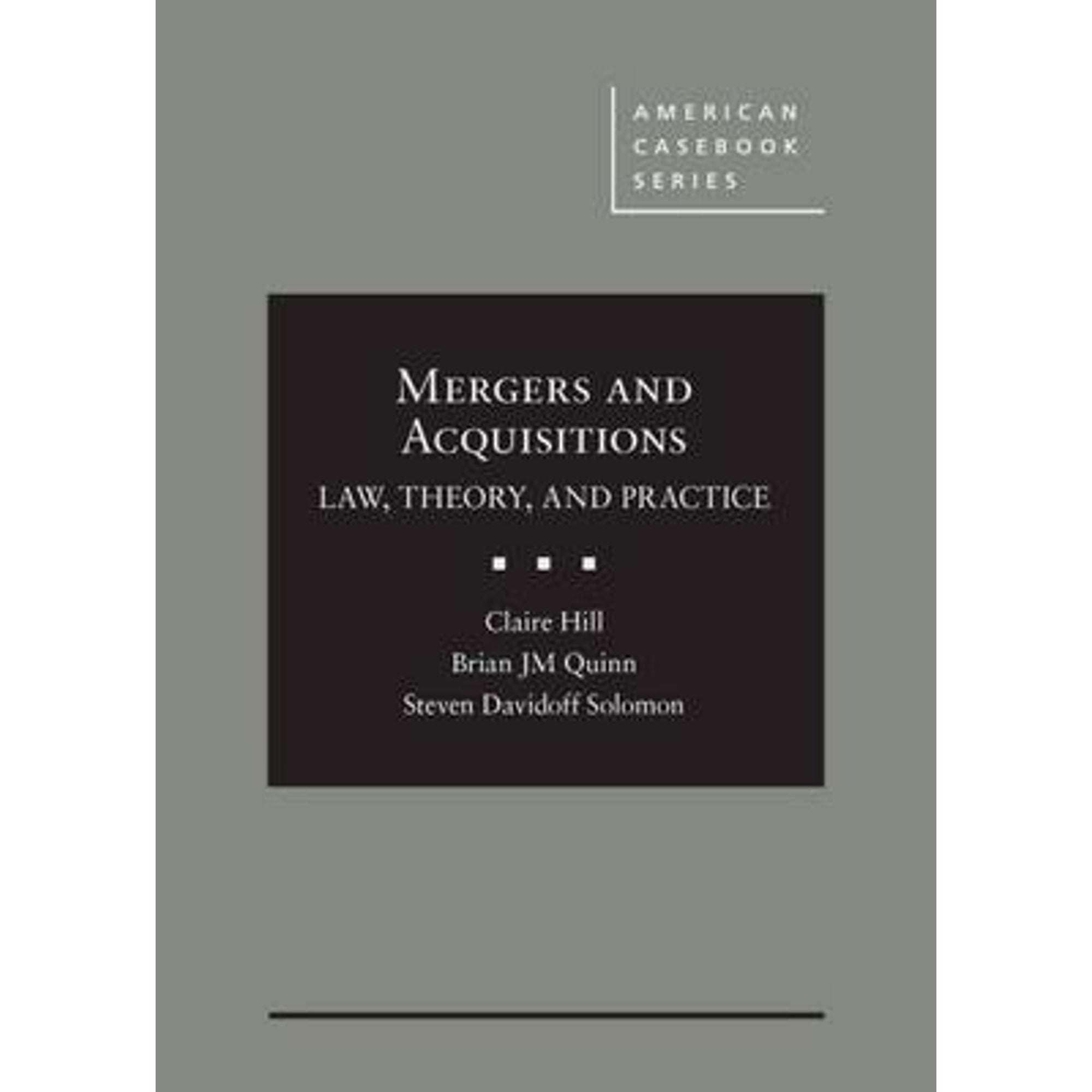 Pre-Owned Mergers and Acquisitions: Law, Theory, and Practice (American ...