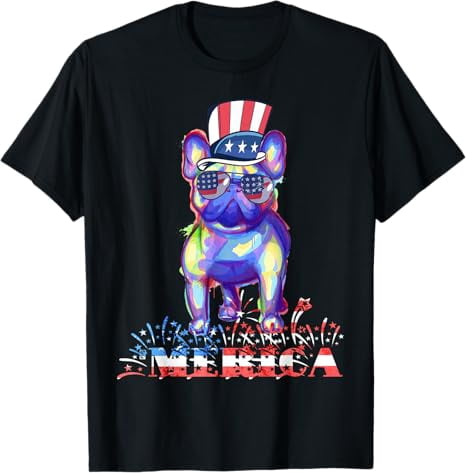 Merica Splash French Bulldog Patriotic Frenchie Dog 4th July T-Shirt ...