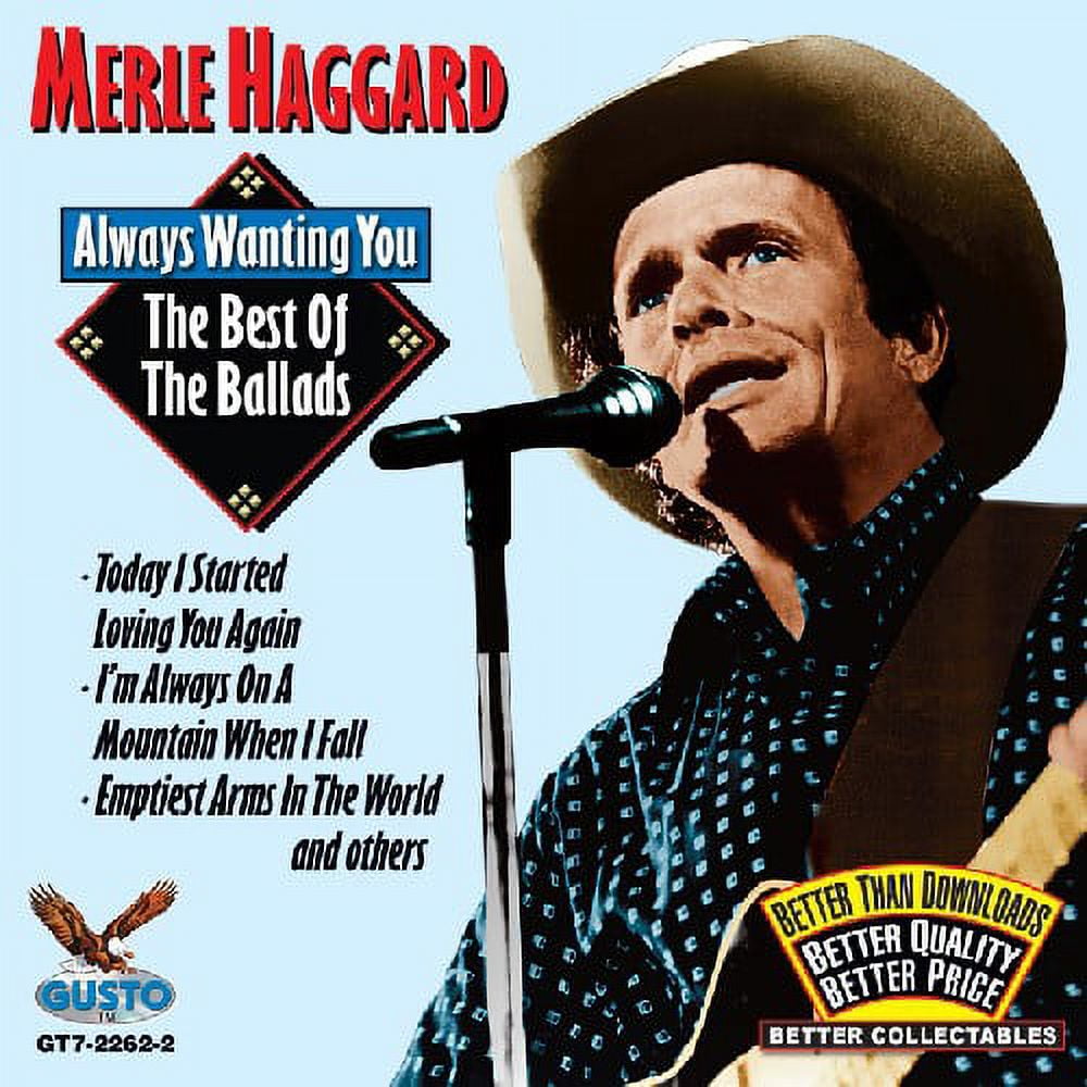 Merle Haggard - Always Wanting You: The Best of the Ballads - Music ...