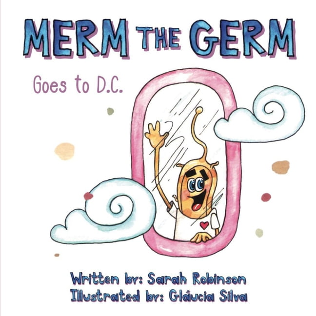 Merm the Germ Merm the Germ: Goes to D.C, (Paperback) - Walmart.com