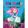 Mermaid Activity Book For Kids Coloring, Mazes, Word Search And More ...