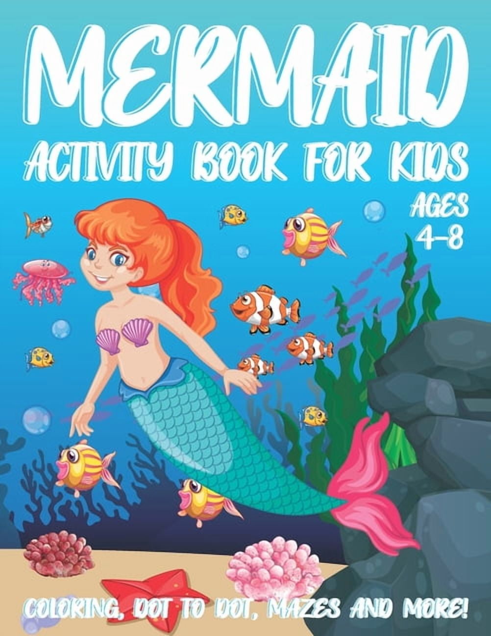 Mermaid Activity Book for Kids Ages 4-8: A Fun Kid Workbook Activity ...