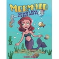 Mermaid Activity Book for Kids Ages 4-8 : Fun Mermaid Activity Pages ...