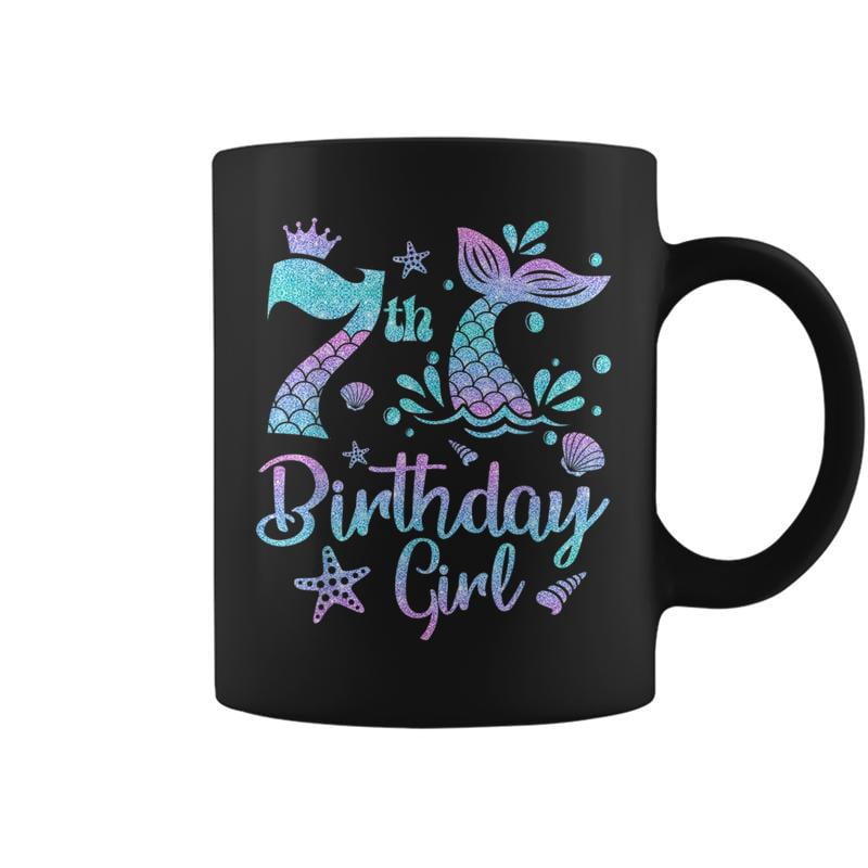 Mermaid Birthday Girl 7 Year Old Its My 7Th Bday Mermaid Coffee Mugs ...