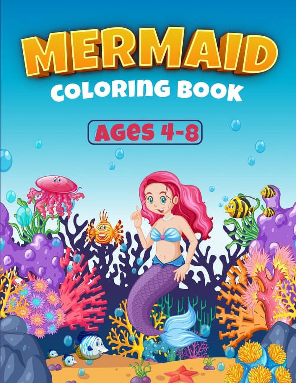 Mermaid Coloring Book Ages 4-8: Great Coloring Book for Girls with Cute ...
