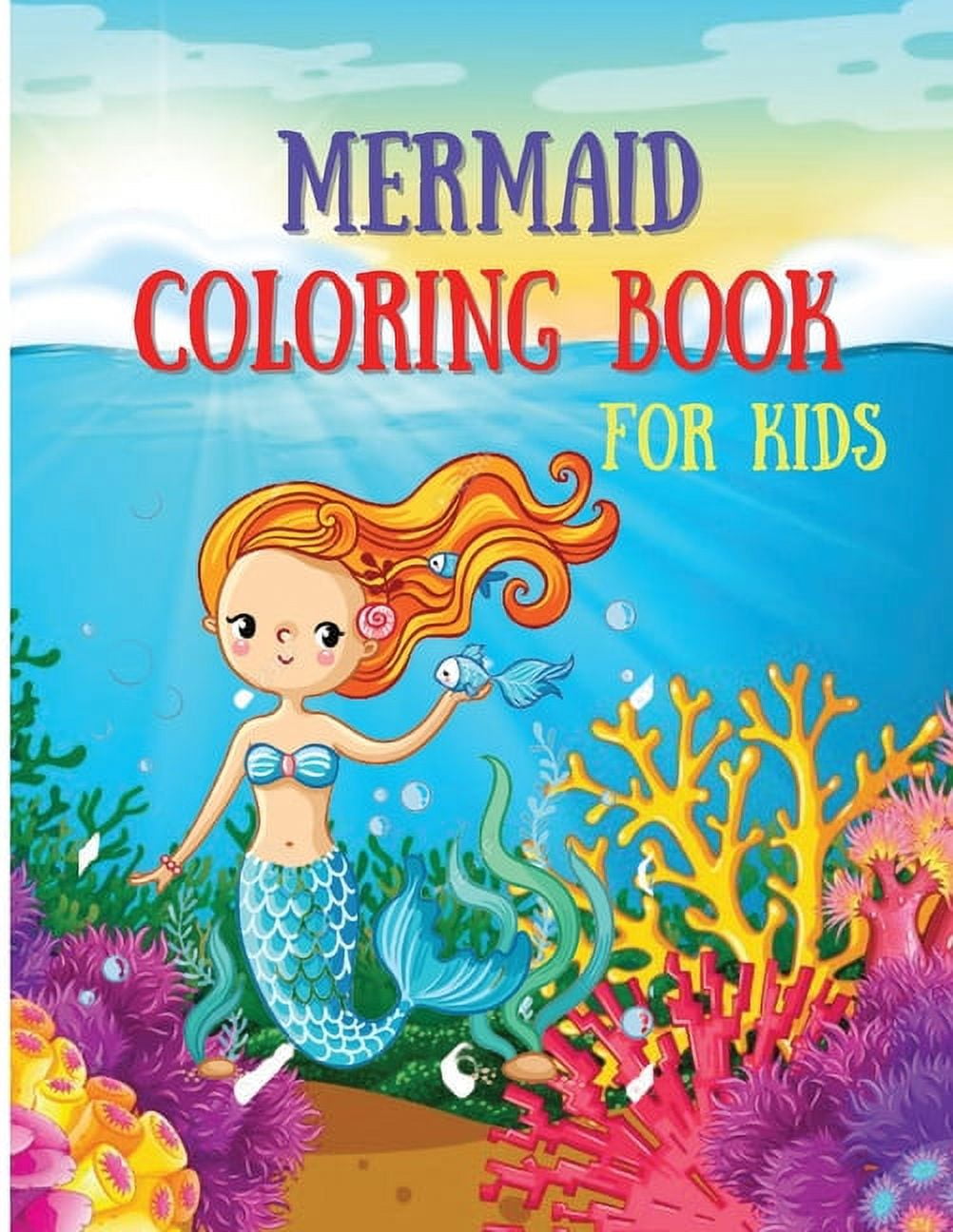 Mermaid Coloring Book For Kids : Amazing Activity Book with Beautiful Mermaids, Fun and Unique ...