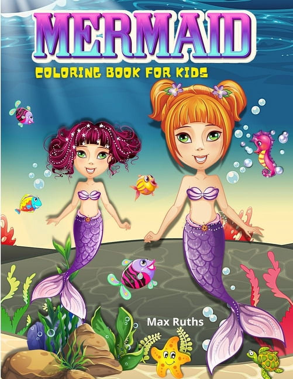 Mermaid Coloring Book For Kids : Amazing book with cute mermaids and ...