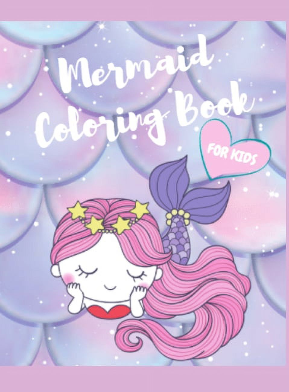 Mermaid Coloring Book for Kids : Amazing Coloring and Activity Book ...