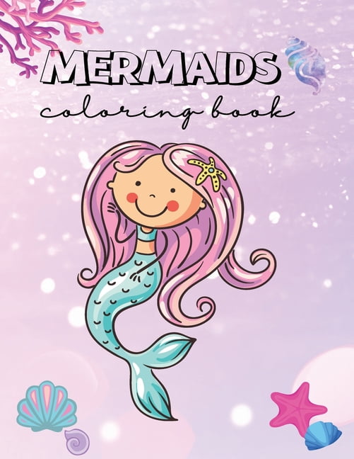 Mermaid Coloring Book: Magical and Inspiring, Positive Affirmations ...