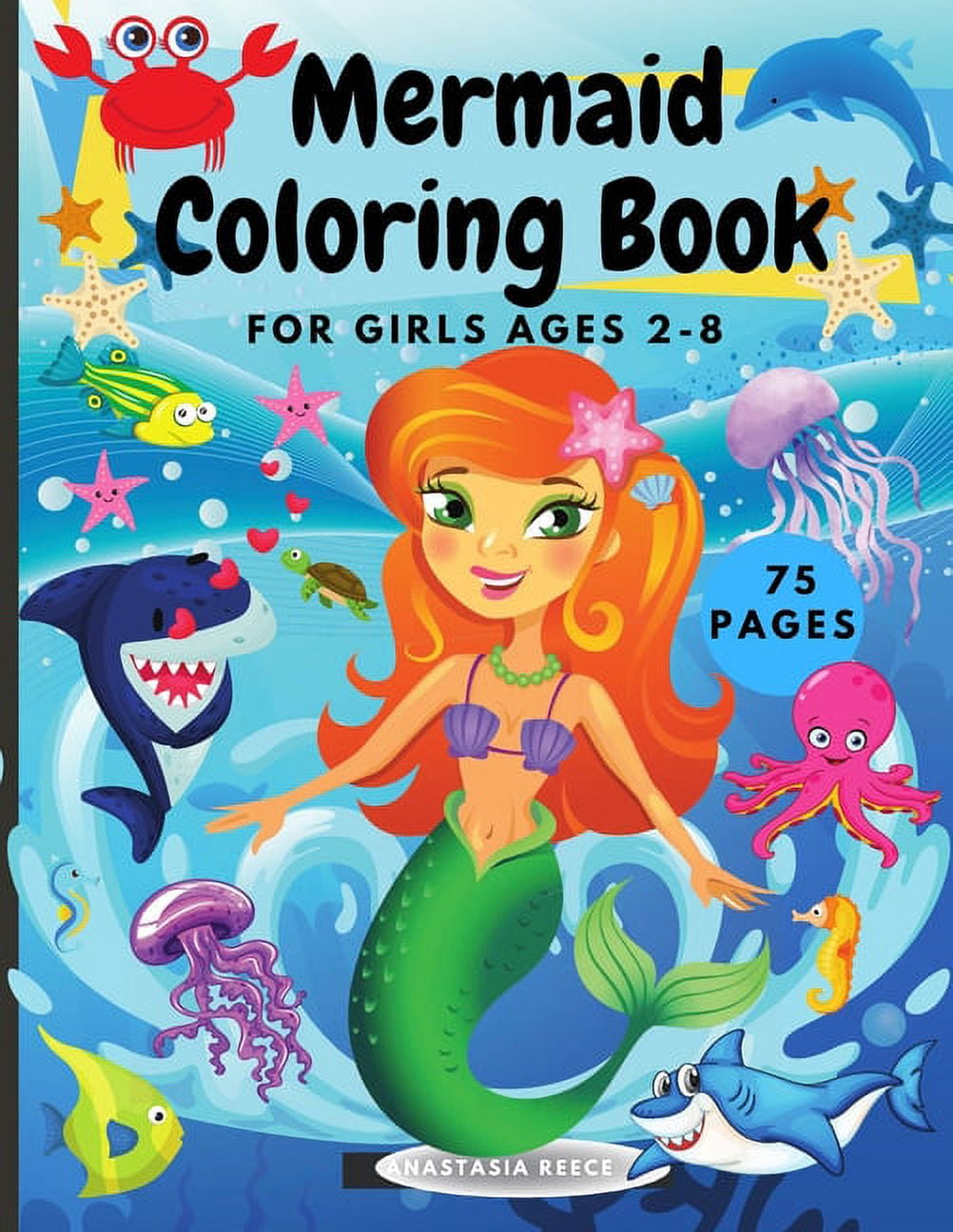 Mermaid Coloring Book for Girls Ages 2-8: Cute unique illustrations of ...