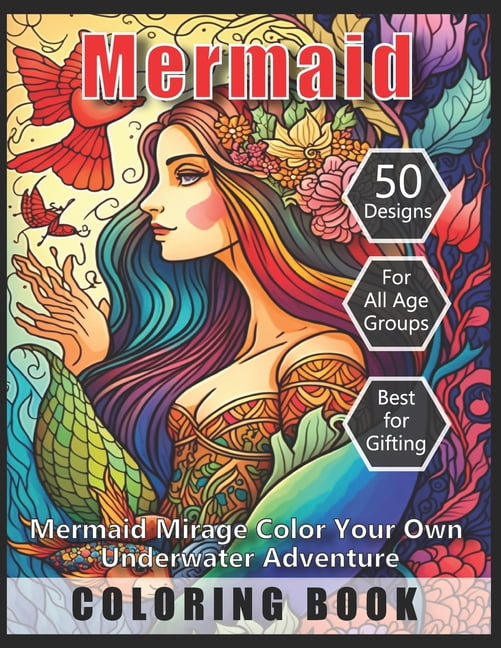 Mermaid Mirage Color Your Own Underwater Adventure Coloring Book ...