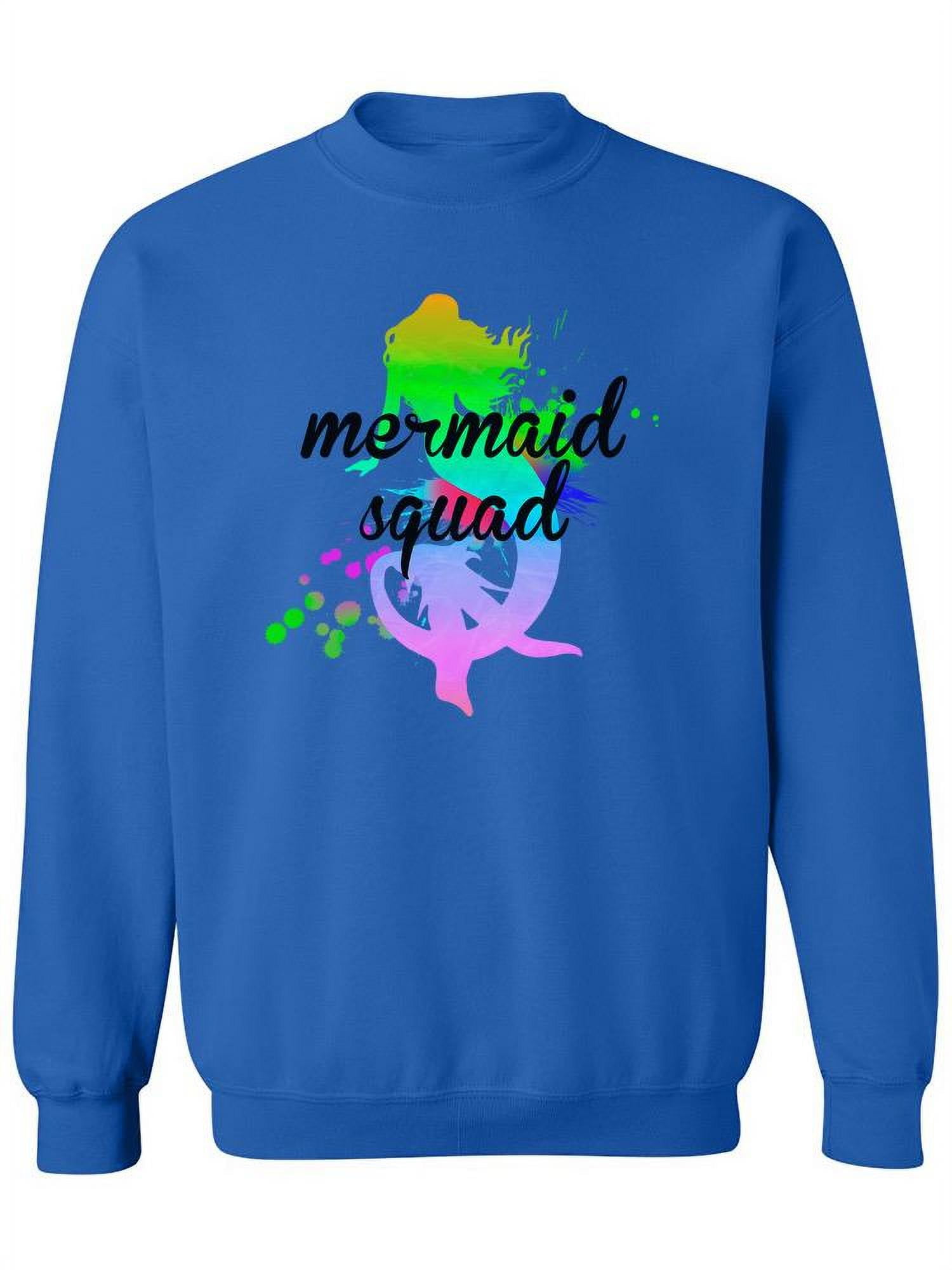 Mermaid Squad Sweatshirt Women -SPIdeals Designs, Female Small ...