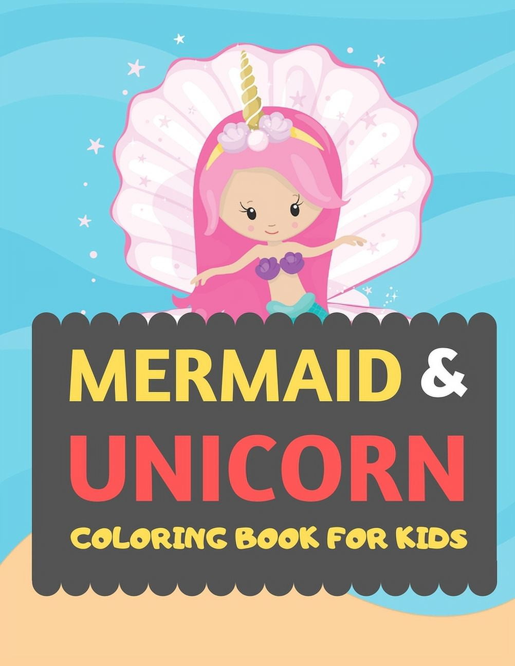 Mermaid & Unicorn Coloring Book For Kids: Mermaid Unicorn coloring book ...