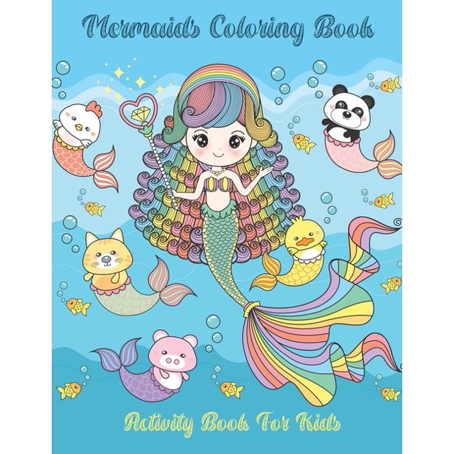 Mermaids Coloring book for kids: A Coloring Book for Kids - for Ages 2 ...
