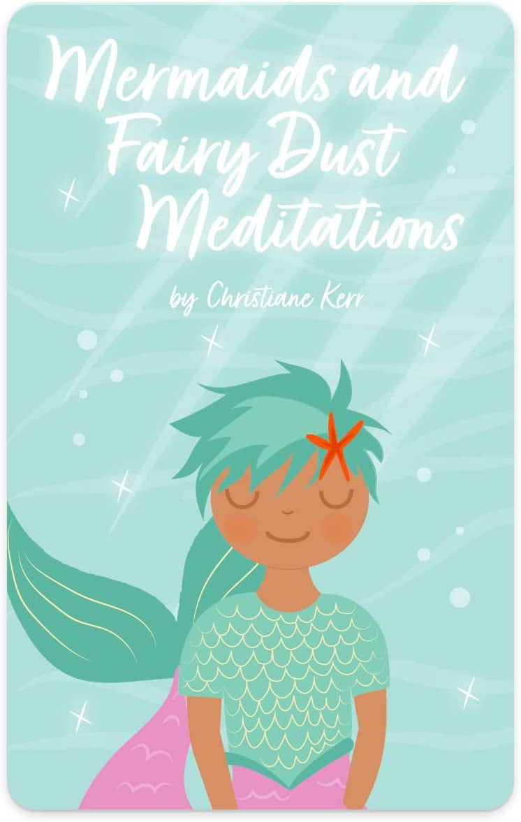 Mermaids & Fairy Dust Meditations by Christiane Kerr – Kids Audio Card ...