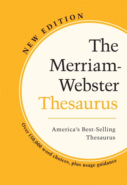 The Merriam-Webster Thesaurus, (Paperback) - Walmart.com