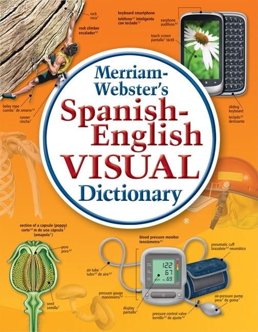 Merriam-Webster's Spanish-English Visual Dictionary, (Hardcover ...