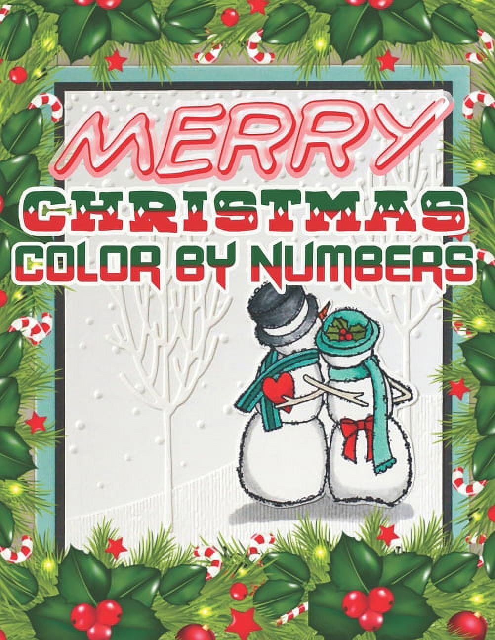Merry Christmas Color By Numbers : a beautiful colouring book with ...