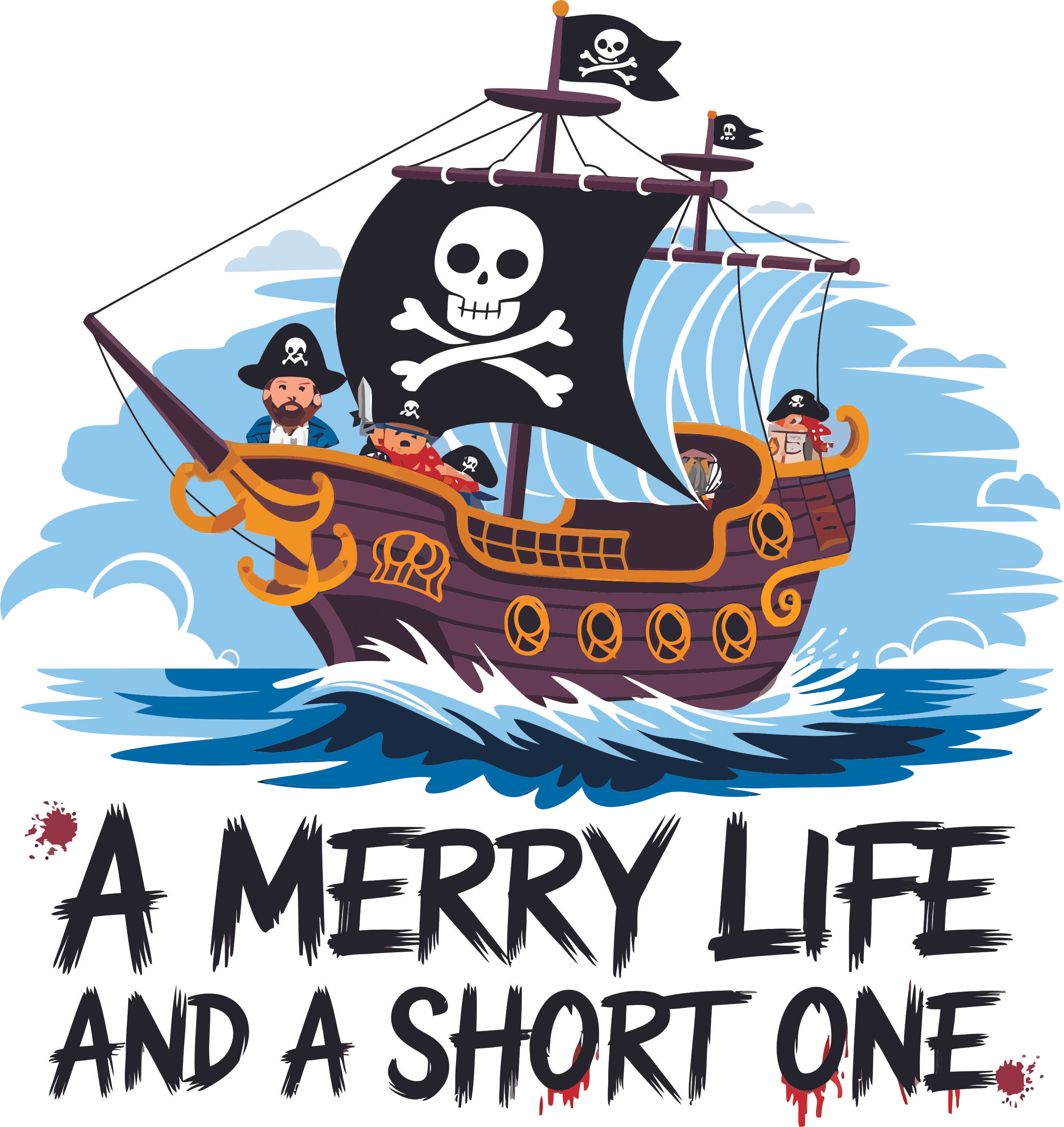 Merry Life Short One Pirate Ocean Boat Seas Treasure Quotes Ship ...