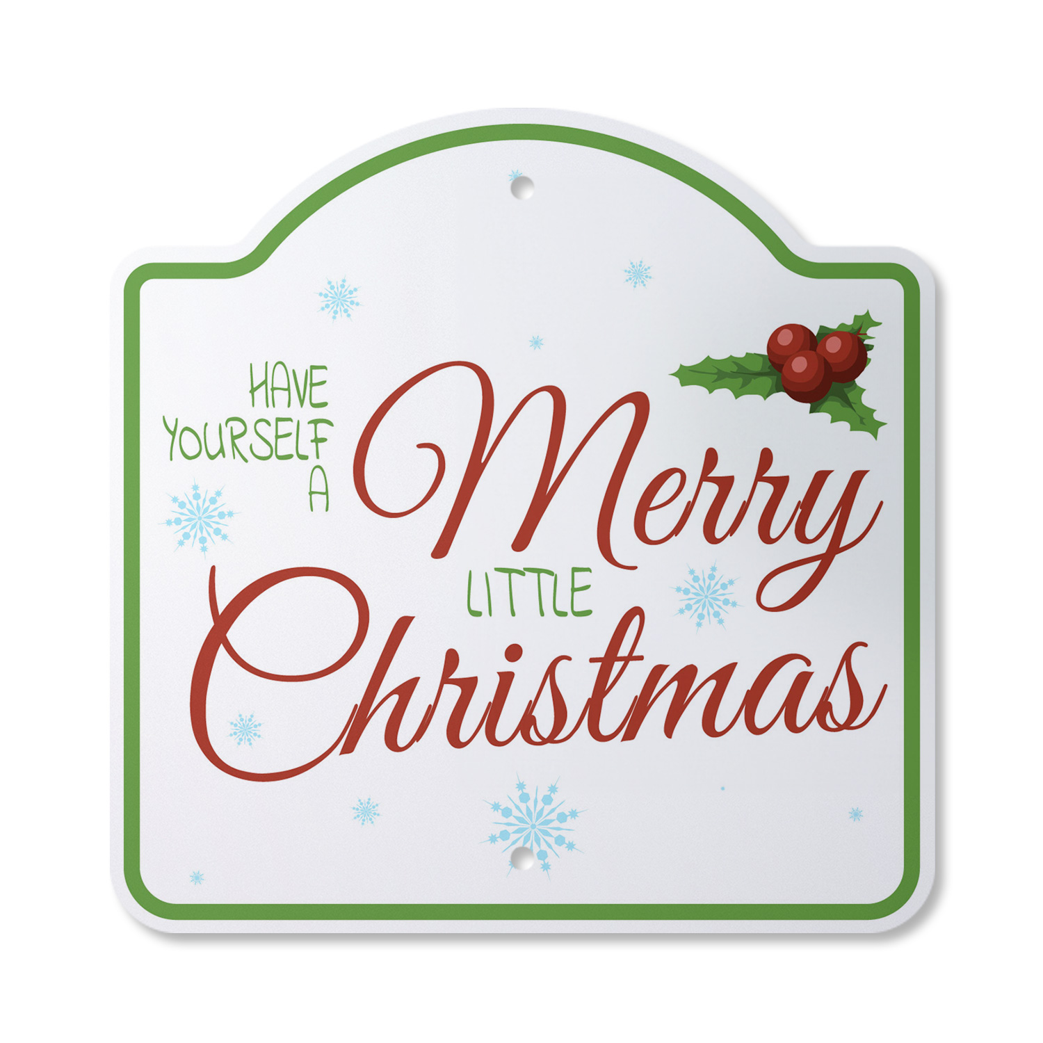 Have Yourself A Merry Little Christmas 10” x 10” Sign | Indoor/Outdoor ...