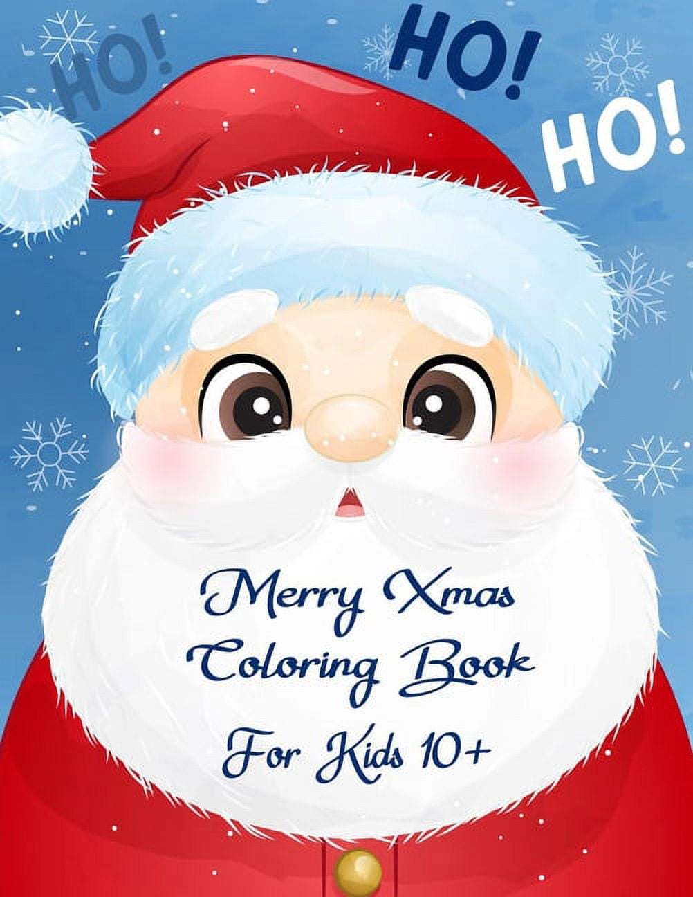 Merry Xmas Coloring Book For Kids 10+: A Festive Coloring Book ...