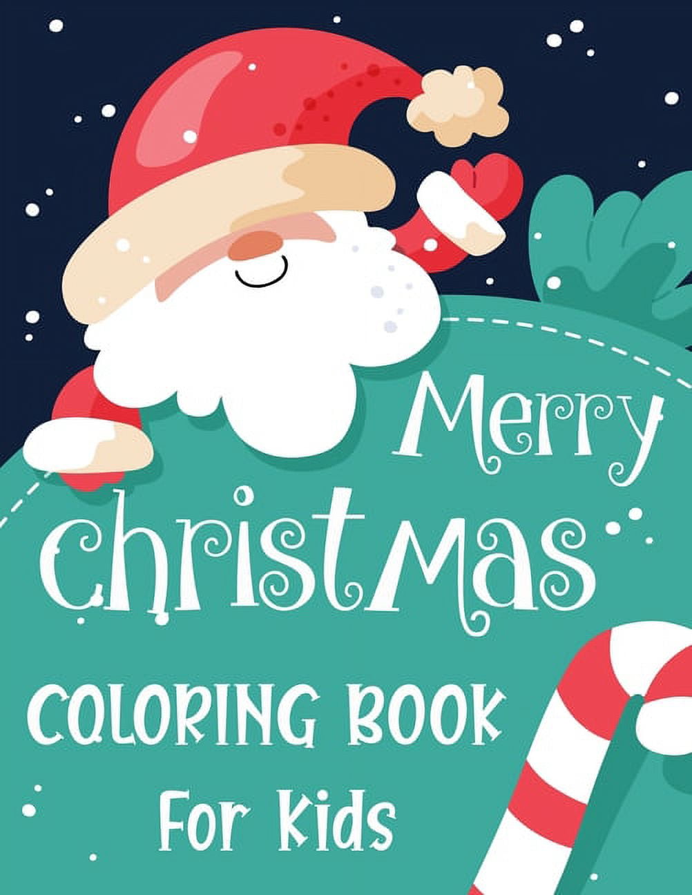 Merry christmas coloring book for kids.: Fun Childrens Christmas Gift ...