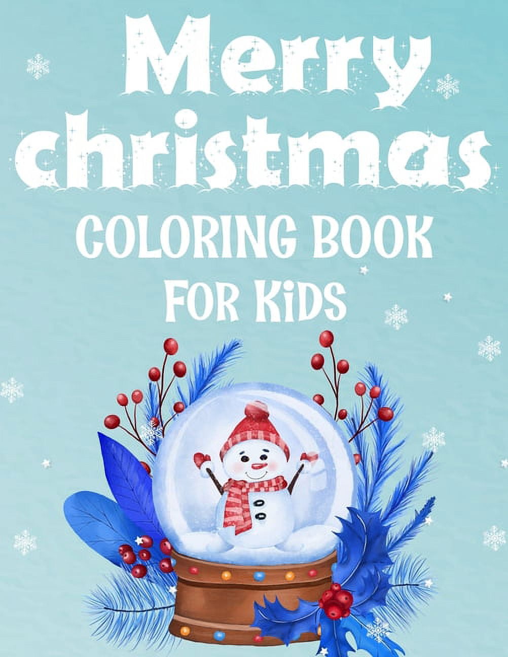 Merry christmas coloring book for kids.: Fun Childrens Christmas Gift ...
