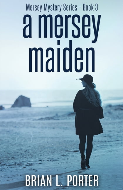 Mersey Murder Mysteries: A Mersey Maiden (Paperback) - Walmart Business ...