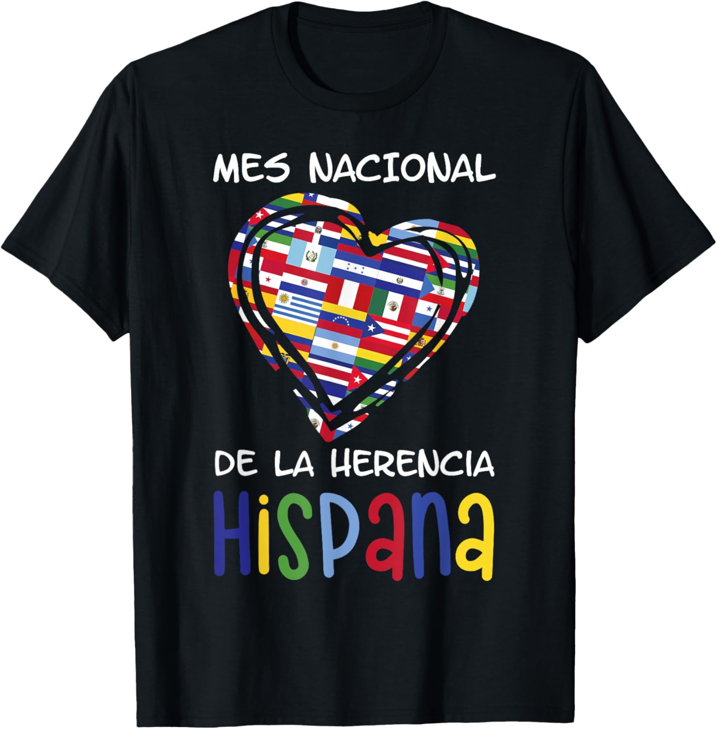 Mes Nacional De La Herencia Hispana Hispanic Heritage Month T-Shirt ...