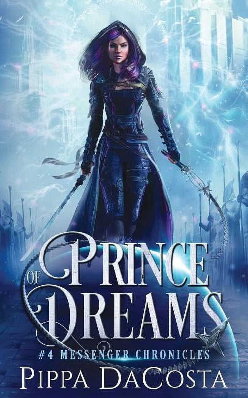 Messenger Chronicles: Prince of Dreams (Paperback) - Walmart.com