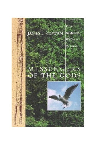 Pre-Owned Messengers Of The Gods: Tribal Elders Reveal the Ancient ...