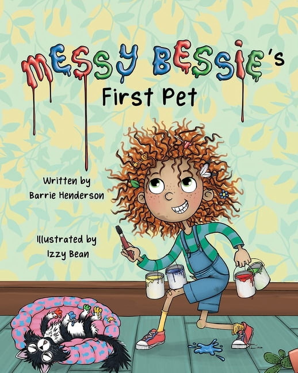 Messy Bessie's Journals Messy Bessie's First Pet, Book 1, (Paperback ...